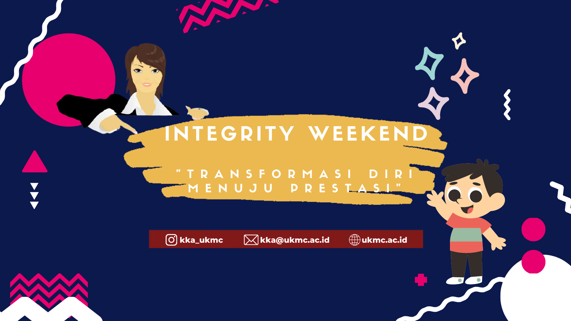 INTEGRITY WEEKEND 2022 - Universitas Katolik Musi Charitas Palembang
